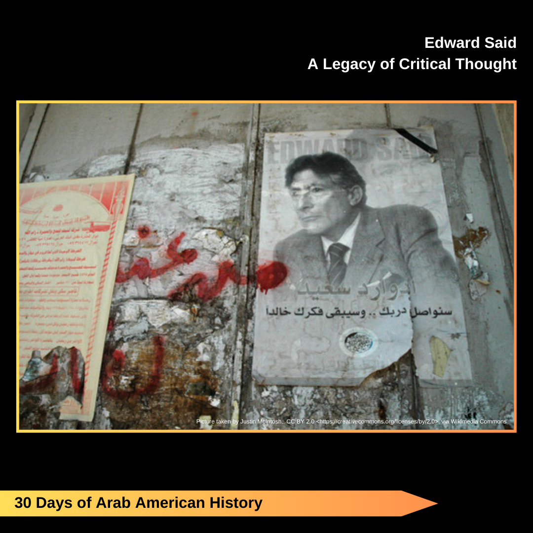 Day 7. Edward Said A Legacy of Critical Thought. – SepulvedaUU