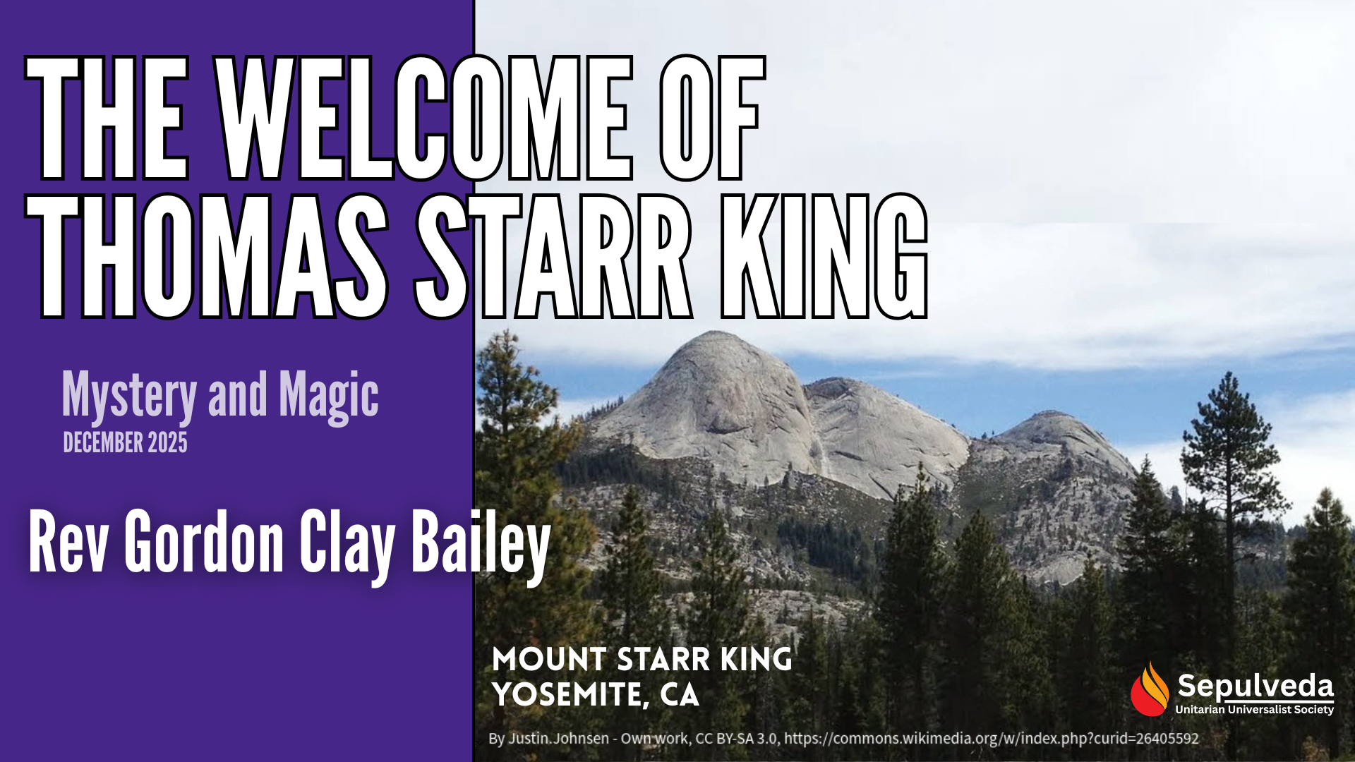 The Welcome of Thomas Starr King (12/14) – SepulvedaUU